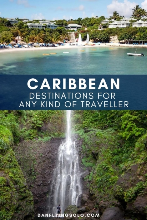 5 Caribbean Destinations for Every Kind of Traveller